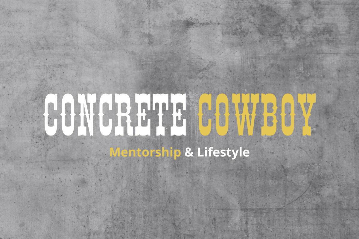Concrete Cowboy Mentorship & Lifestyle